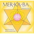 Mer Ka Ba Meditation. (Hörbuch) : Drunvalo Melchizedek: Amazon.de: Bücher