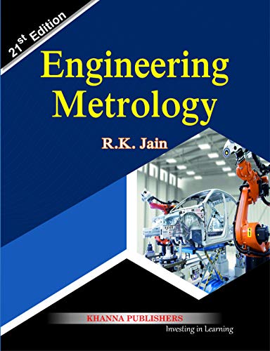 Engineering Metrology : Er. R.K. Jain: Amazon.in: Books