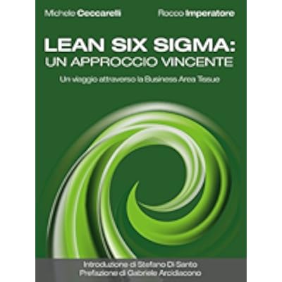 Rupert Vaughn: Lean Six Sigma: Un Approccio Vincente. Un Viaggio ...
