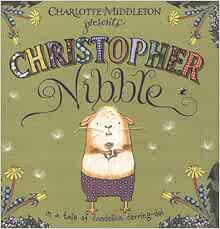 Christopher Nibble: Amazon.co.uk: Middleton, Charlotte: 9780192728654 ...