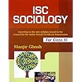 ISC Sociology For Class - 11 : Manjir Ghosh: Amazon.in: Books
