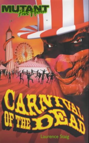 Buy Carnival of the Dead (Mutant Point Horror S.) Book Online at Low ...