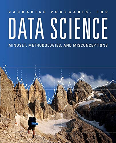 Buy Data Science: Mindset, Methodologies & Misconceptions Book Online ...
