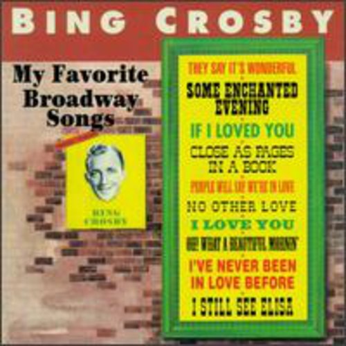 My Favorite Broadway Songs - Bing Crosby, Trudy Erwin: Amazon.de: Musik