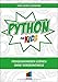 Python für Kids (mitp für Kids): Amazon.de: Gregor Lingl: Bücher