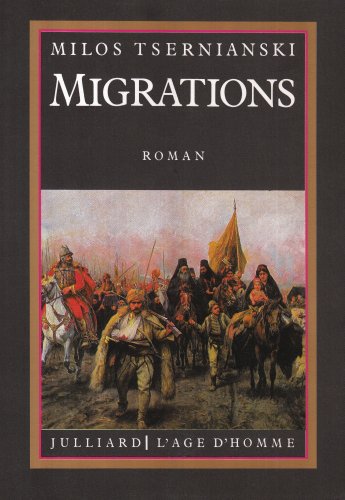 Migrations - roman: Amazon.co.uk: Crnjanski, Milos, Popovic, Velimir ...