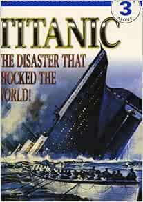 Big Book: Eyewitness Reader: Titanic (Dorling Kindersley Readers ...