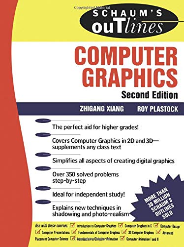 Buy Schaum’s Outline of Computer Graphics 2/E (Schaum's Outlines) Book ...