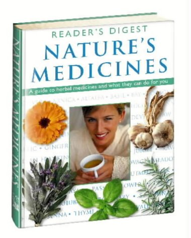 Buy Nature's Medicines: A Guide to Herbal Medicines and What They Can ...