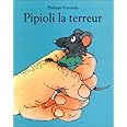 pipioli la terreur : CORENTIN, PHILIPPE: Amazon.fr: Livres