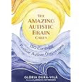 The Amazing Autistic Brain Cards: 150 Cards with Strengths and ...
