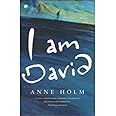 I am David: Amazon.co.uk: Holm, Anne: 8601300437712: Books