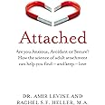 Attached: Are you Anxious, Avoidant or Secure? How the science of adult ...
