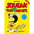 Squeak the mouse : Mattioli, Massimo: Amazon.it: Libri