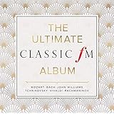 Classic FM - Smooth Classics - The Ultimate Collection: Amazon.co.uk: Music
