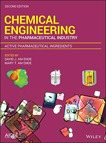 Buy Chemical Engineering in the Pharmaceutical Industry: Active ...