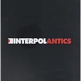 Antics - 15th Anniversary [VINYL] by Interpol: Amazon.co.uk: CDs & Vinyl
