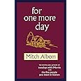 For One More Day by Mitch Albom