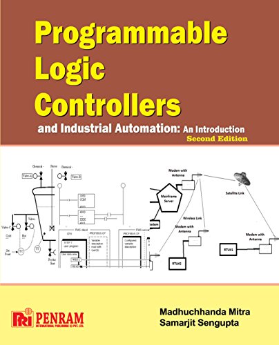 Buy Programmable Logic Controllers and Industrial Automation: An ...