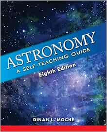 Astronomy: A Self-Teaching Guide, Eighth Edition (Wiley Self Teaching ...