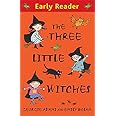 The Three Little Witches Storybook (Early Reader) : Adams, Georgie ...