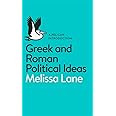 Greek and Roman Political Ideas: A Pelican Introduction (Pelican Books ...