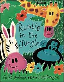Rumble in the Jungle: Amazon.co.uk: Giles Andreae: 9780862785239: Books