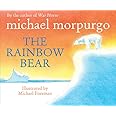 The Rainbow Bear : Morpurgo, Michael: Amazon.co.uk: Books