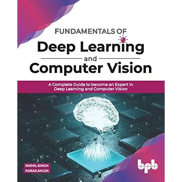 Buy Elements Of Deep Learning For Computer Vision Bharat