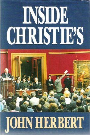 Inside Christie's : Herbert, John: Amazon.co.uk: Books