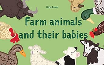 Children's Book: "Farm Animals and Their Babies": (First Book of ...