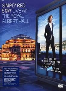 Simply Red - Stay: Live At The Royal Albert Hall Deluxe Edt. Deluxe ...