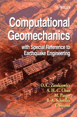 Buy Computational Geomechanics with Special Reference to Earthquake ...