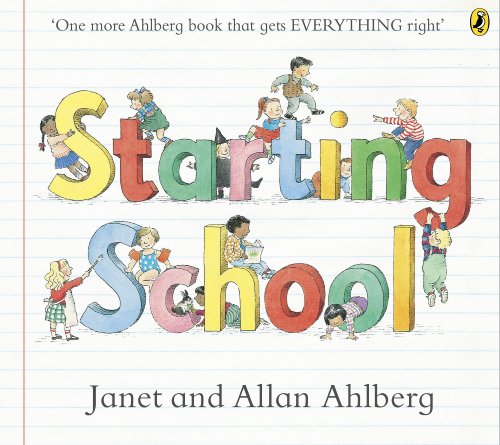 Starting School: Amazon.co.uk: Ahlberg, Allan, Ahlberg, Janet ...