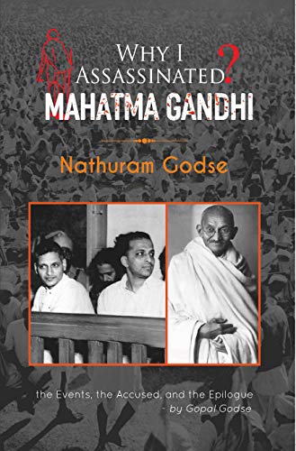 Buy Why I Assassinated Mahatma Gandhi (Nathuram Godse) Book Online at ...