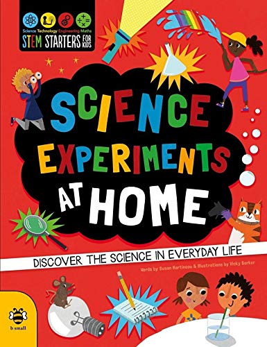 Simple Science at Home: Discover the science in everyday life: 7 (STEM ...