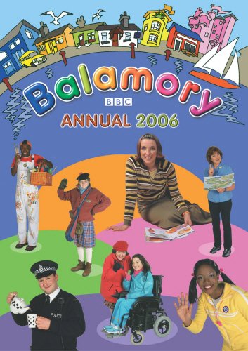 Buy Balamory Annual 2006 Book Online at Low Prices in India | Balamory ...