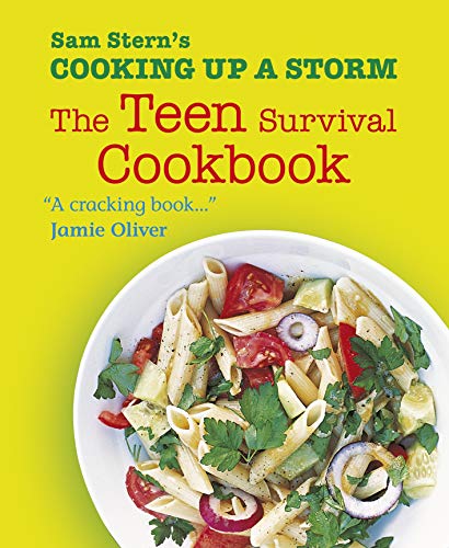 Cooking Up a Storm: The Teen Survival Cookbook : Stern, Sam, Stern ...