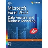 Microsoft Excel 2019 Data Analysis and Business Modeling (Business Skills) : Winston, Wayne ...