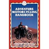 Adventure Motorcycling Handbook: A Route and Planning Guide: Amazon.co ...