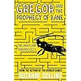 Gregor and the Prophecy of Bane: 2 (The Underland Chronicles) : Collins ...