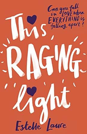 This Raging Light eBook: Estelle Laure: Amazon.co.uk: Kindle Store