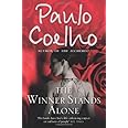 The Winner Stands Alone: Amazon.co.uk: Coelho, Paulo: 9780007306084: Books