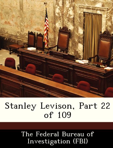 Stanley Levison, Part 22 of 109 : The Federal Bureau O: Amazon.de: Bücher