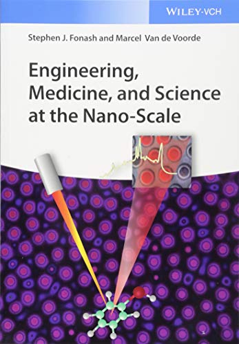 Buy Engineering, Medicine and Science at the Nano-Scale Book Online at ...