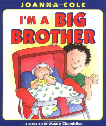 I'm a Big Brother : Cole, Joanna: Amazon.co.uk: Books