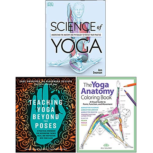 Science Of Yoga [Flexibound], Teaching Yoga Beyond the Poses, The Yoga ...