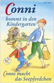 Conni - Toncassetten: Conni, Cassetten, Folge.1, Conni kommt in den Kindergarten : Boehme, Julia ...