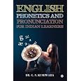 Buy English Phonetics and Pronunciation for Indian Learners Book Online ...