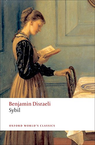 Sybil or The Two Nations (Oxford World's Classics): Amazon.co.uk ...